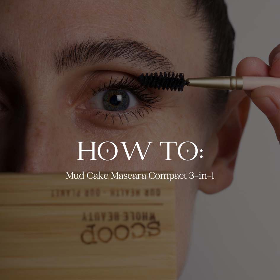 How to: Mud Cake Mascara Compact 3-in-1 – Scoop Whole Beauty